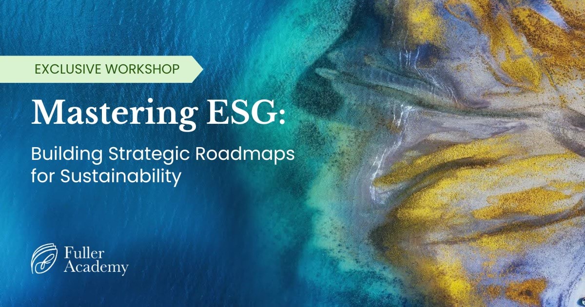 Mastering ESG: Building Strategic Roadmaps for Sustainability Training ...